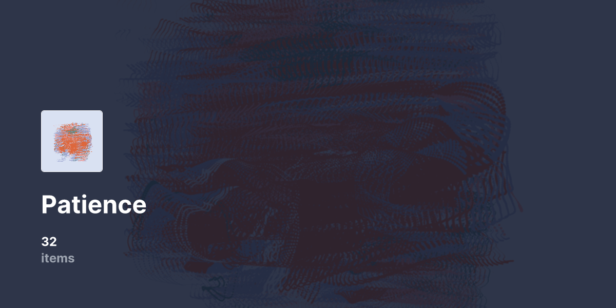 Patience | Generative Art Marketplace